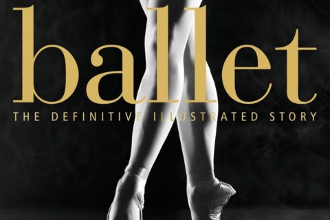Win a Copy of "Ballet: The Definitive Illustrated Story"